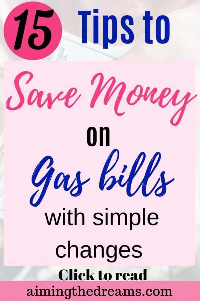 How to actually save money on gas bills for sure - Aimingthedreams
