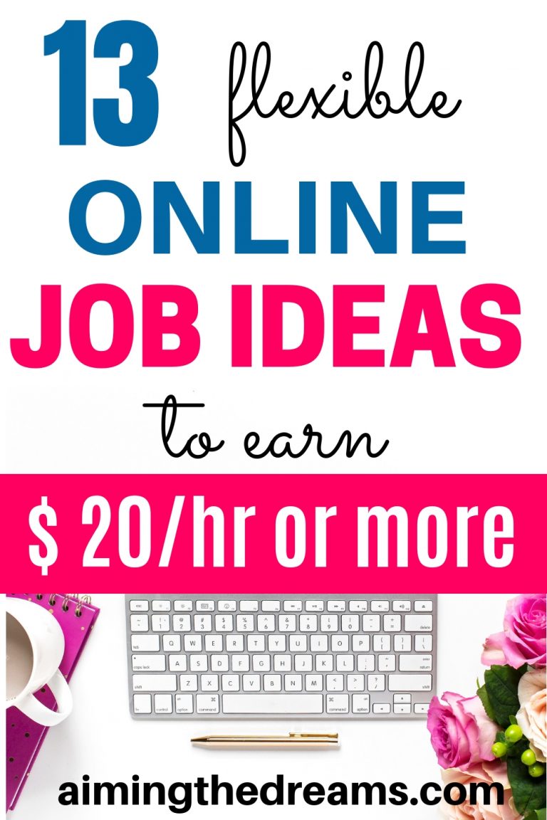 13 genuine online jobs that pay $20 an hour or more - Aimingthedreams