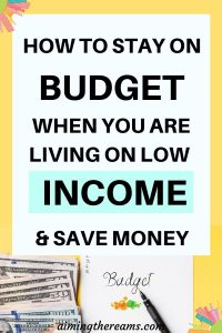 15 tips on how to stay on budget and save money - Aimingthedreams