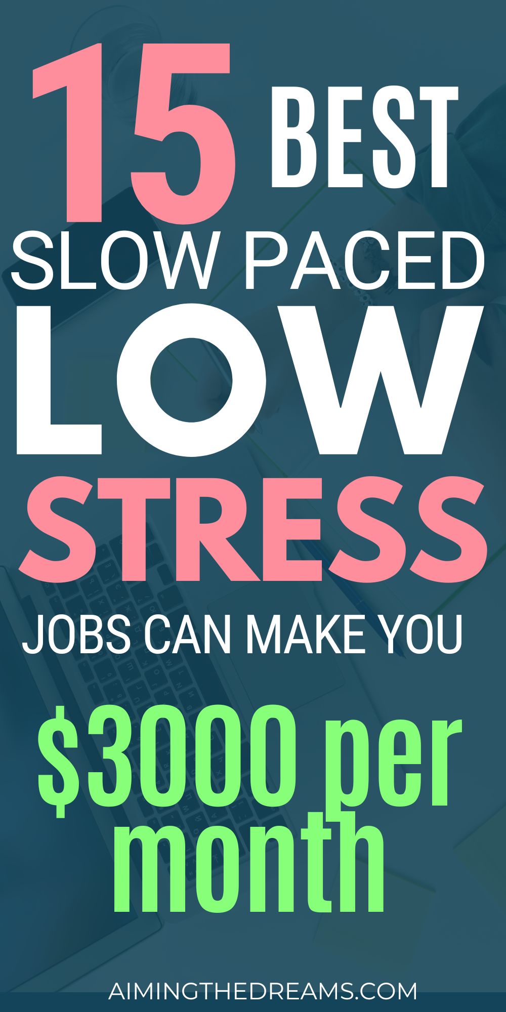 15 Low-Stress and Slow-Paced Jobs To Earn Money - Aimingthedreams