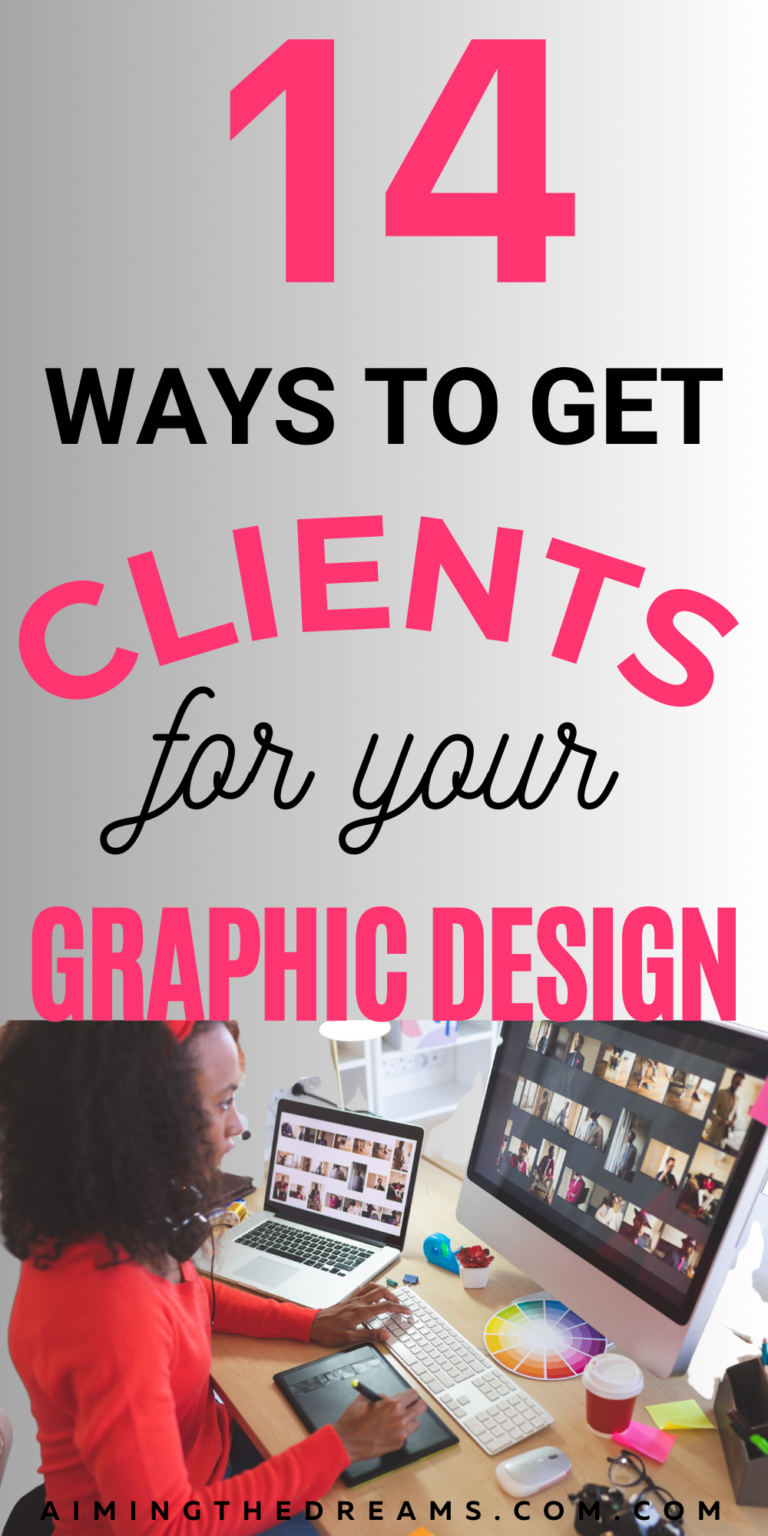 How To Get Clients for Graphic Design Business? - Aimingthedreams