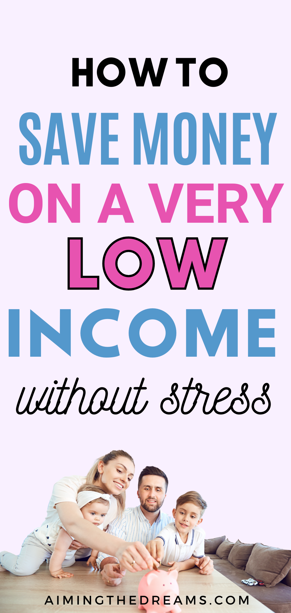 How To Save Money On Low Income? 33 Best Tips - Aimingthedreams